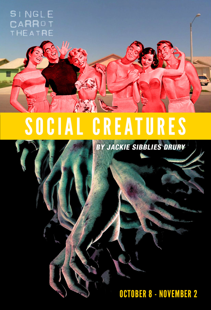 Review: Social Creatures at Single Carrot Theatre - TheatreBloom